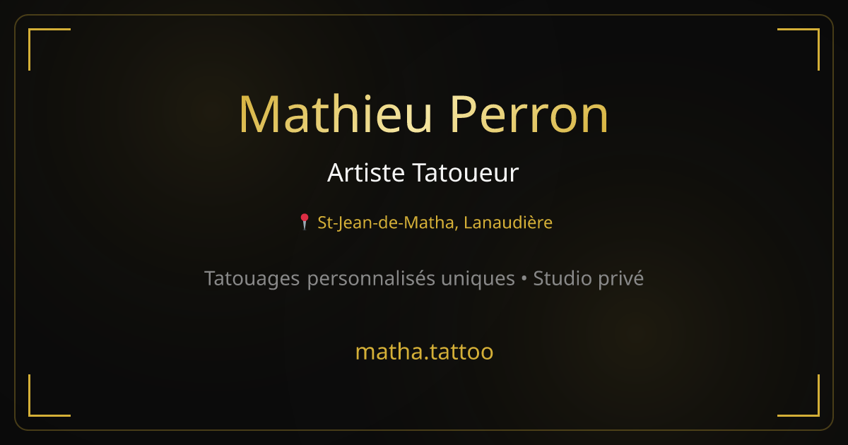 Mathieu Perron Tattoo | Tatoueur Lanaudière | St-Jean-de-Matha